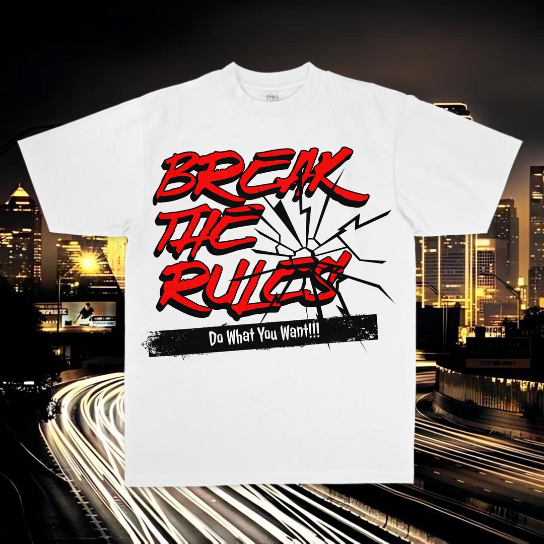 Break All the Rules PNG T-shirt Design | Bold Graphic for T-shirts ...