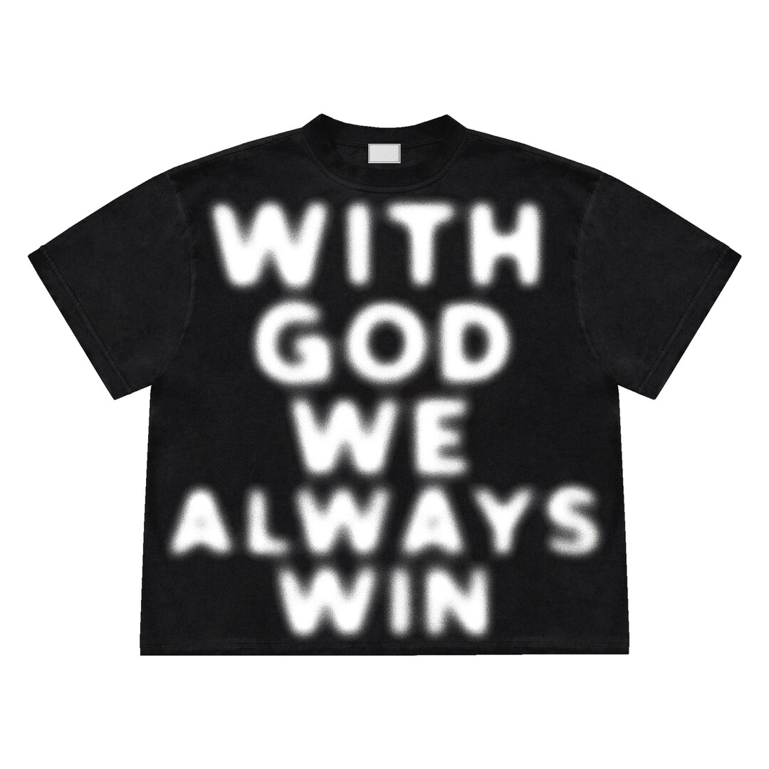 With God We Always Win PNG SVG | Blurred Faith Typography Design for ...