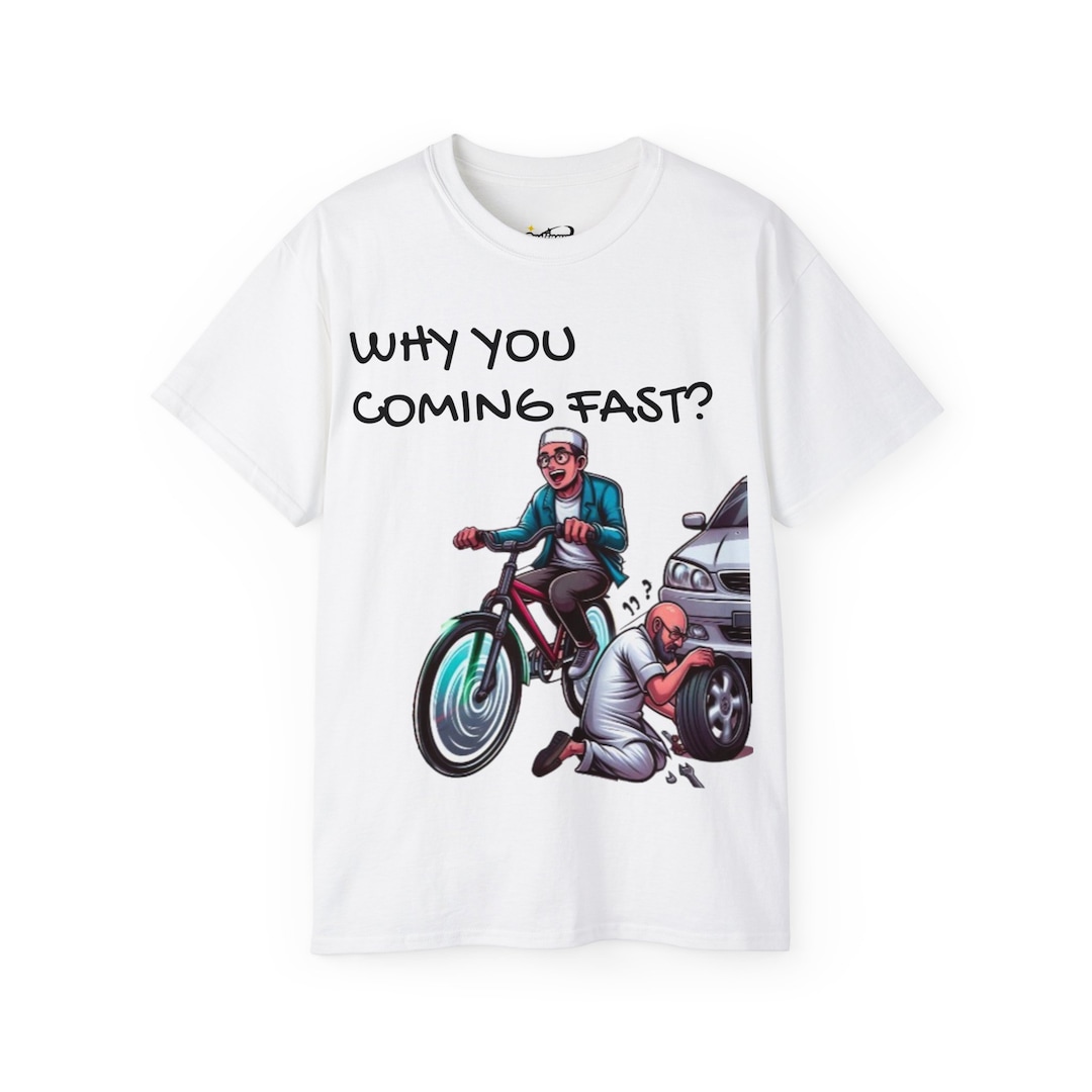 Why Are You Coming Fast, Meme T-shirts, Gift for Kids, Tiktok Meme ...