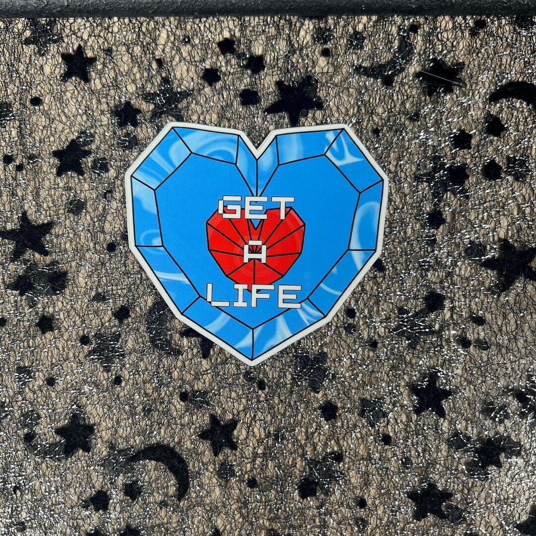 Get a Life Sticker - Etsy