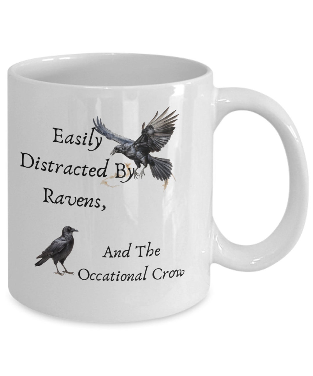 Easily Distracted by Ravens, Funny Crow Mug, Crow Coffee Mug, Crow Mug ...