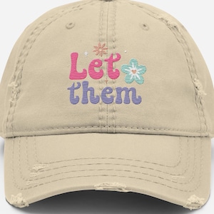 Embroidered Let Them Hat Positive Affirmations Self Love Gift ...
