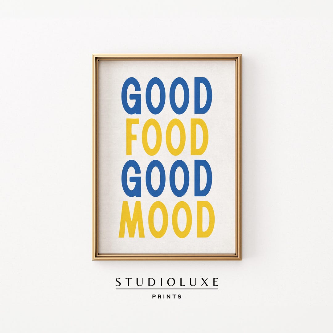 Good Food Good Mood, Funny Wall Art, Kitchen Wall Art Quote, Eclectic ...