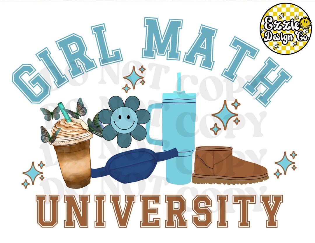 Girl Math University Png, Tiktok Trending, Girl Math Digital Download ...