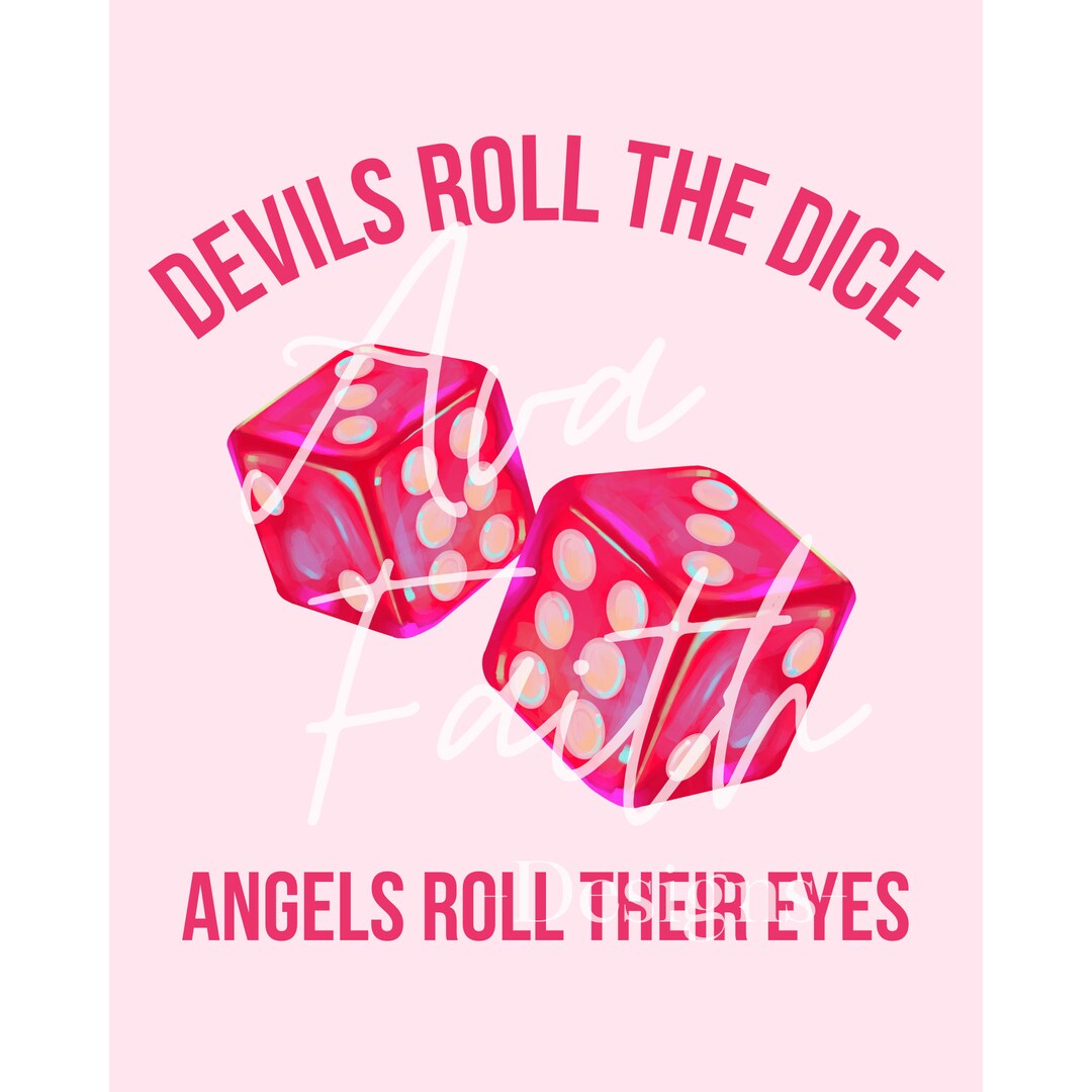 Devils Roll the Dice Digital Print, Taylor Swift Print, Cruel Summer ...