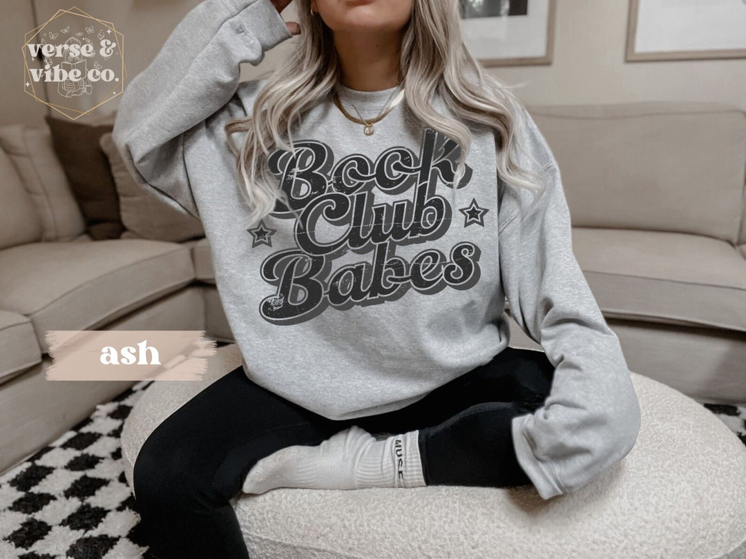 Book Club Babes Sweatshirt Vintage Aesthetic Tee Matching Book Club ...