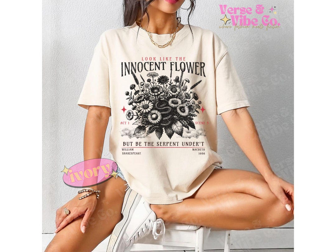 Shakespeare Macbeth Quote Shirt Lady Macbeth Serpent Shirt Be A Serpent ...