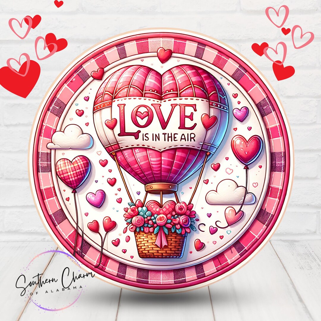 Valentine Hot Air Balloon Sign, Love Hearts PNG (digital Download) - Etsy