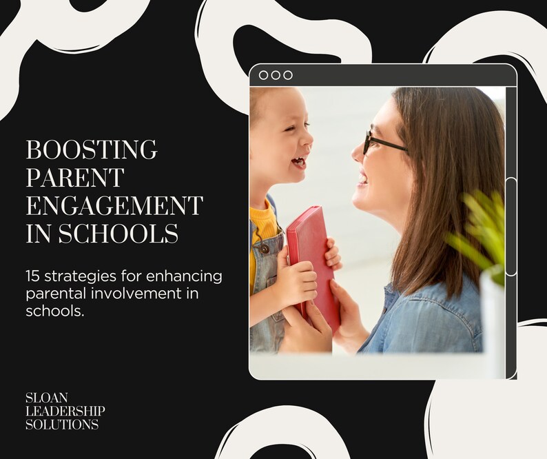 15 Proven Ways to Engage Parents: Tips for Strengthening Family-school ...