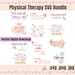 Physical Therapy Svg Png Jpg Bundle Neuro Pediatric Pelvic Health ...