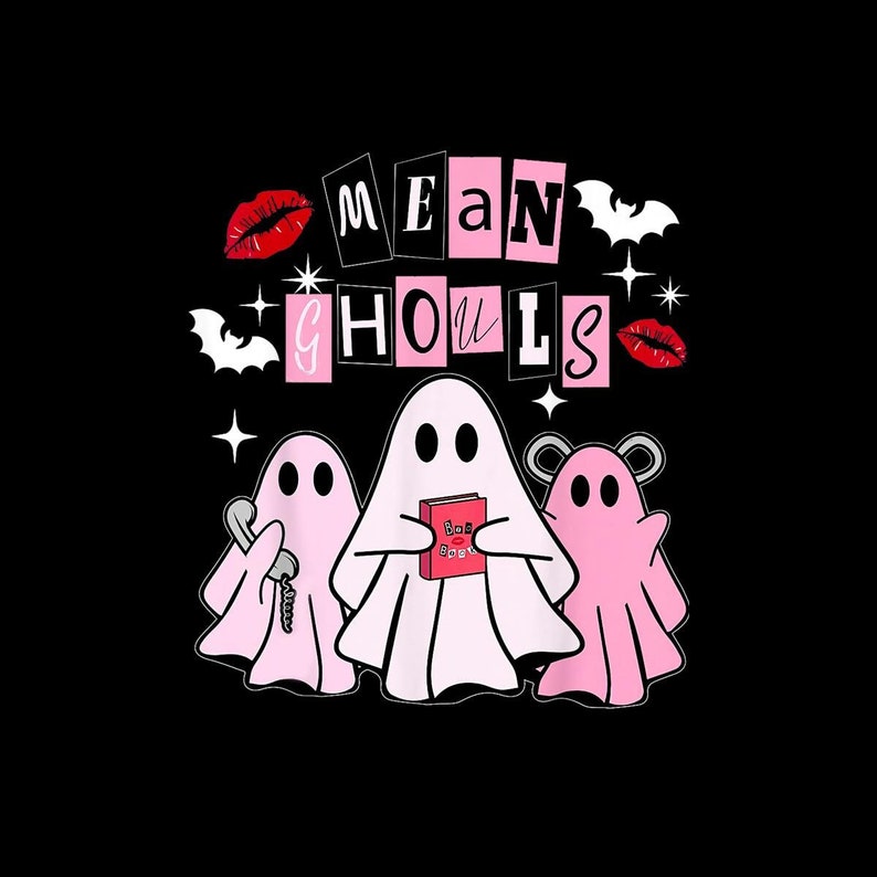 Cute Ghost Mean Ghouls Funny Halloween Costume Spooky Season Digital ...