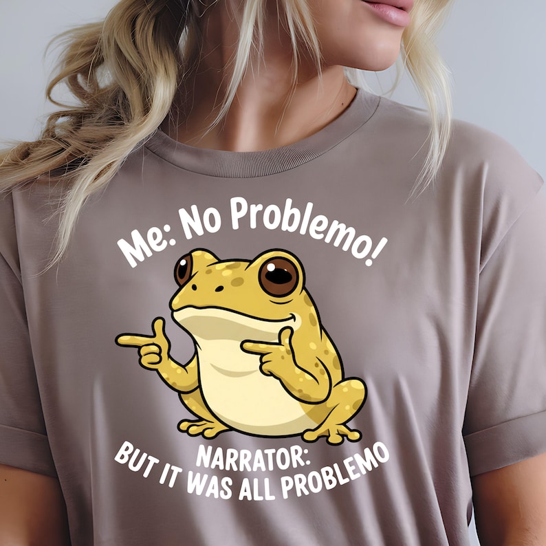 Me No Problemo Frog Meme PNG - Funny Sublimation Design (digital ...