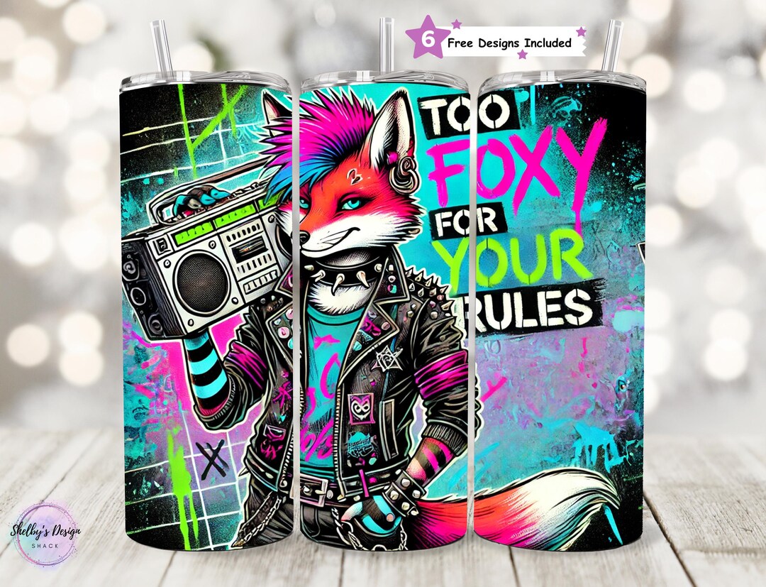 Punk Rock Fox 20oz Seamless Tumbler Wrap PNG, Too Foxy for Your Rules ...