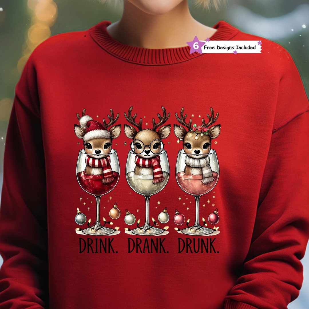Drink Drank Drunk PNG, Cute Christmas Reindeer, Christmas Season Design ...