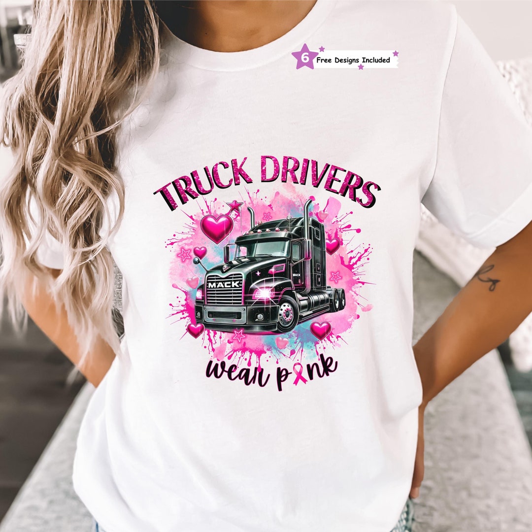 Truck Drivers Wear Pink PNG, Breast Cancer Awareness Sublimation Design ...