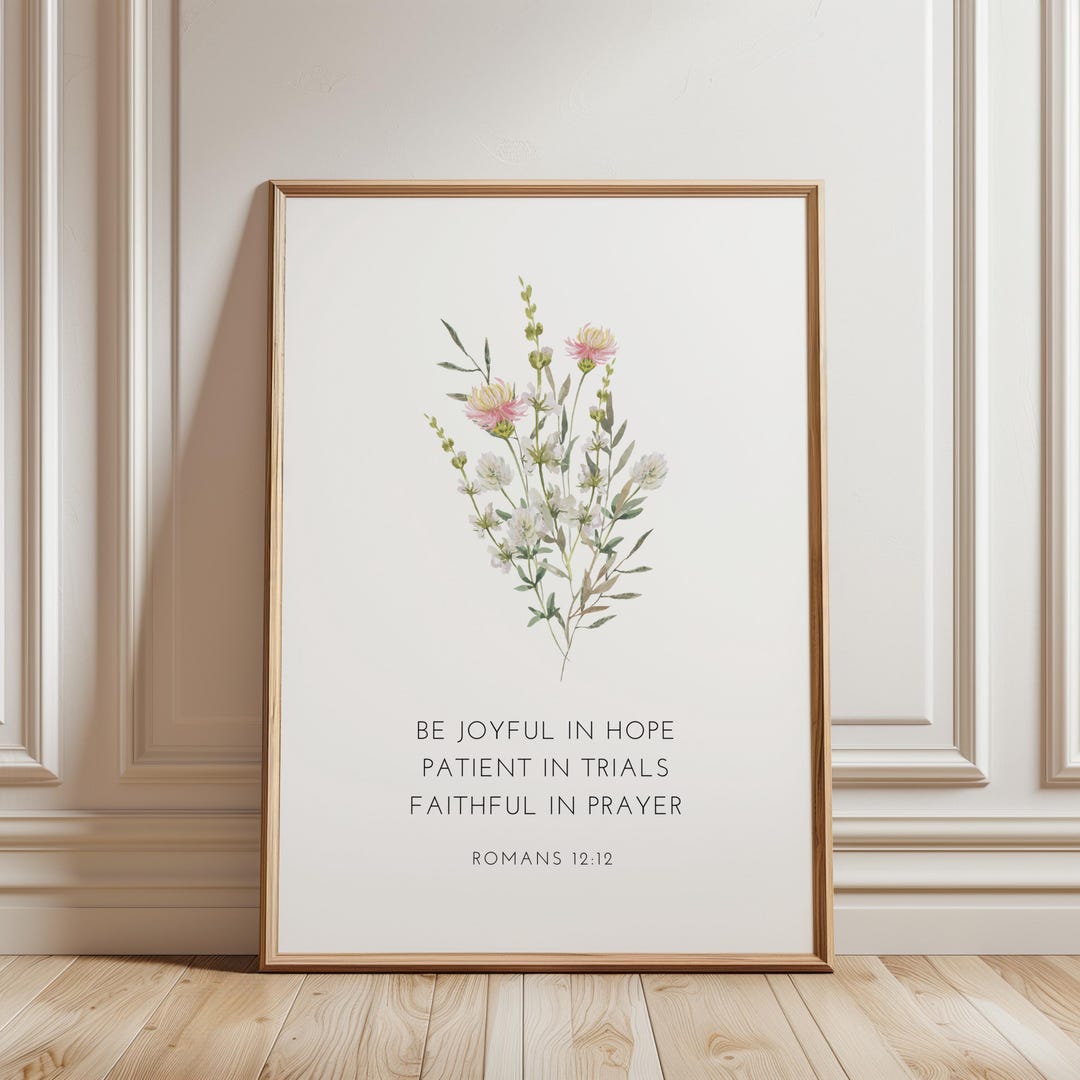 Romans 12:12 Framed Print Bible Verse Wall Art Floral Christian Decor ...