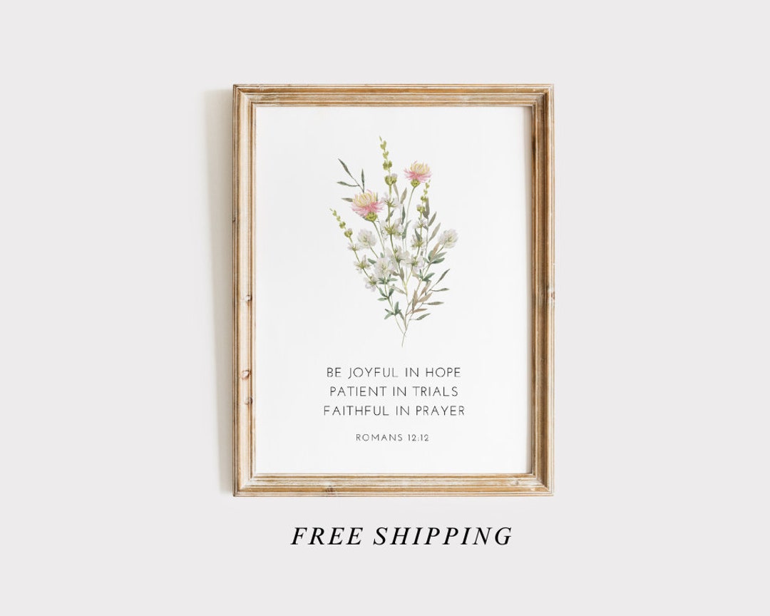 Romans 12:12 Framed Print Bible Verse Wall Art Cottage Core Aesthetic ...