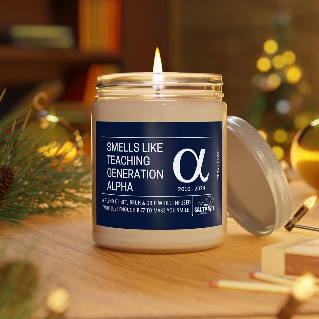 Gen Alpha Teacher Candle for Teacher Appreciation Gifts Gen Alpha ...