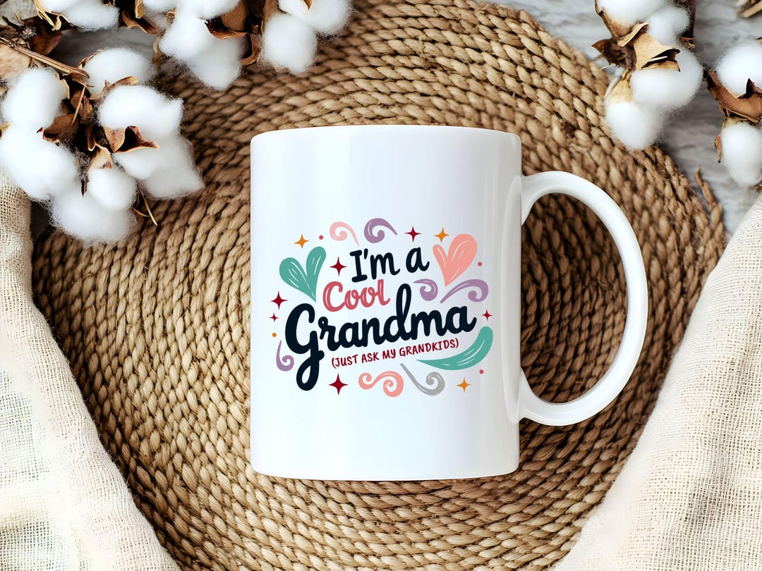 Grandma Mug, Grandma Coffee Mug, Grandma Mug Gift, Im a Cool Grandma ...