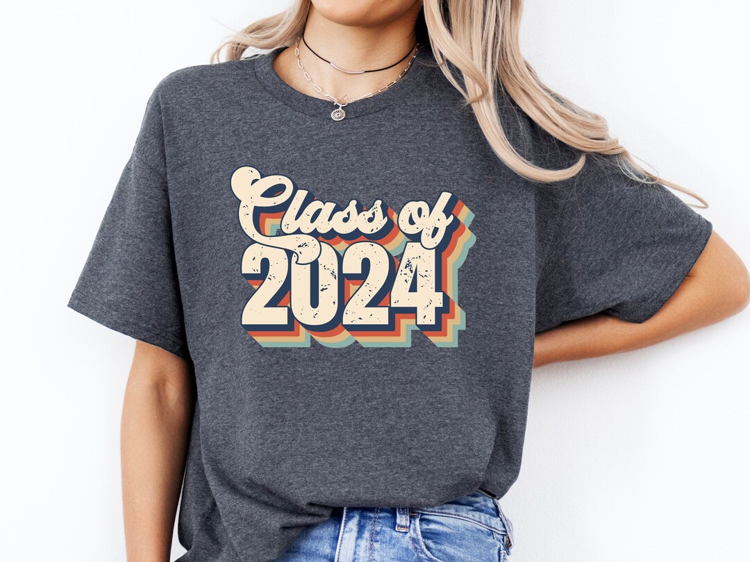Class of 2024 Graphic T Shirt Graduation Tee Unisex Graduation Shirt ...