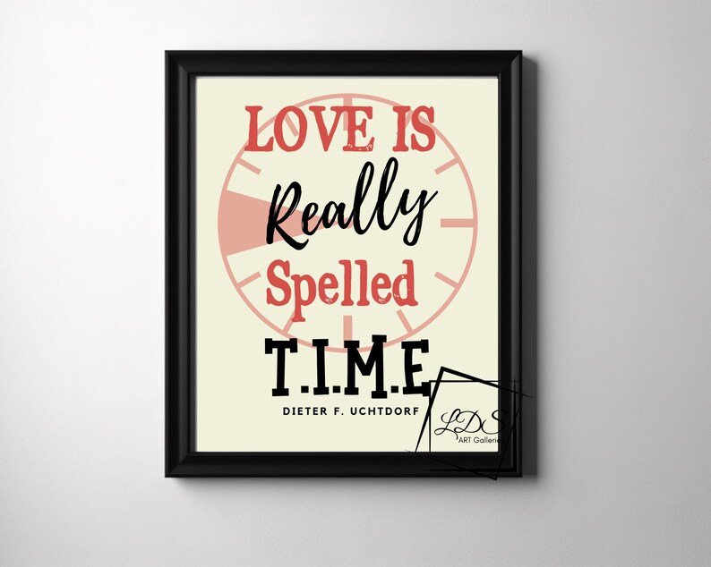 Love is Quotes - LDS Quotes - LDS Printables - Relief Society Handouts ...
