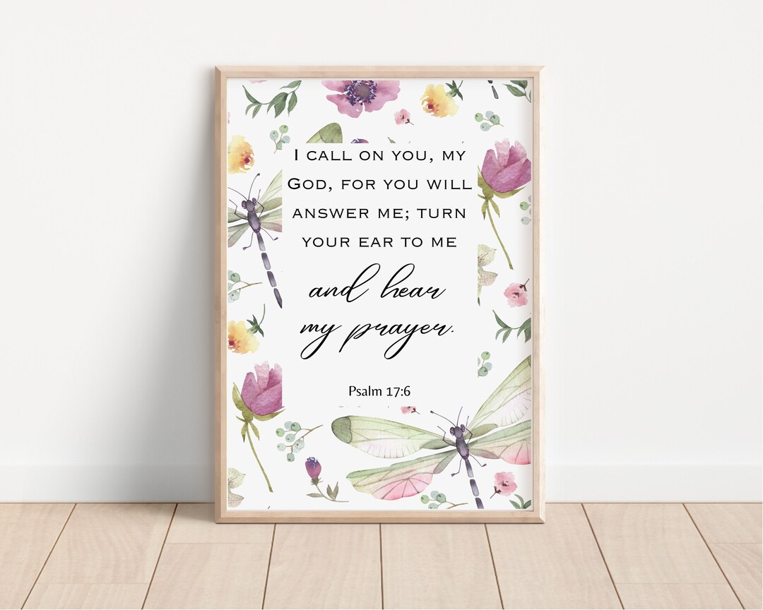 Psalm 17:6 Bible Verse, Home Art Decor, Scripture Verse, Cottage Core ...
