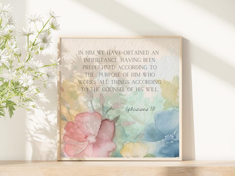 Ephesians 1:11 Gift Art Decor, Bible Wall Art, Watercolor Scripture ...