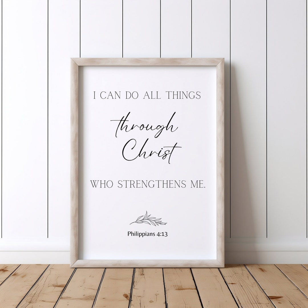 Philippians 4:13 Bible Wallart, Modern Scripture, Digital Print, Bible ...