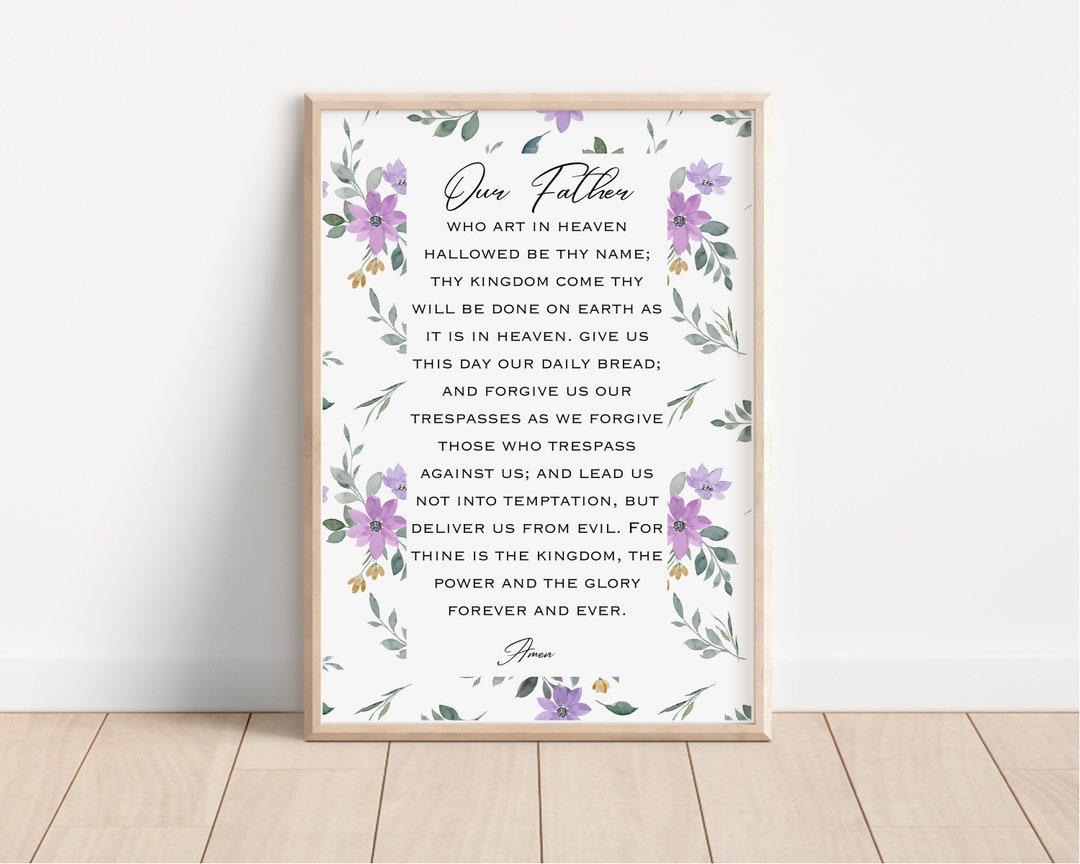 Our Father - Inspirational and Classic Prayer, Printable Scripture ...