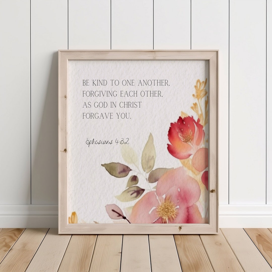 Ephesians 4:32 Bible Scriptural Art, Watercolor Scripture, Digital ...