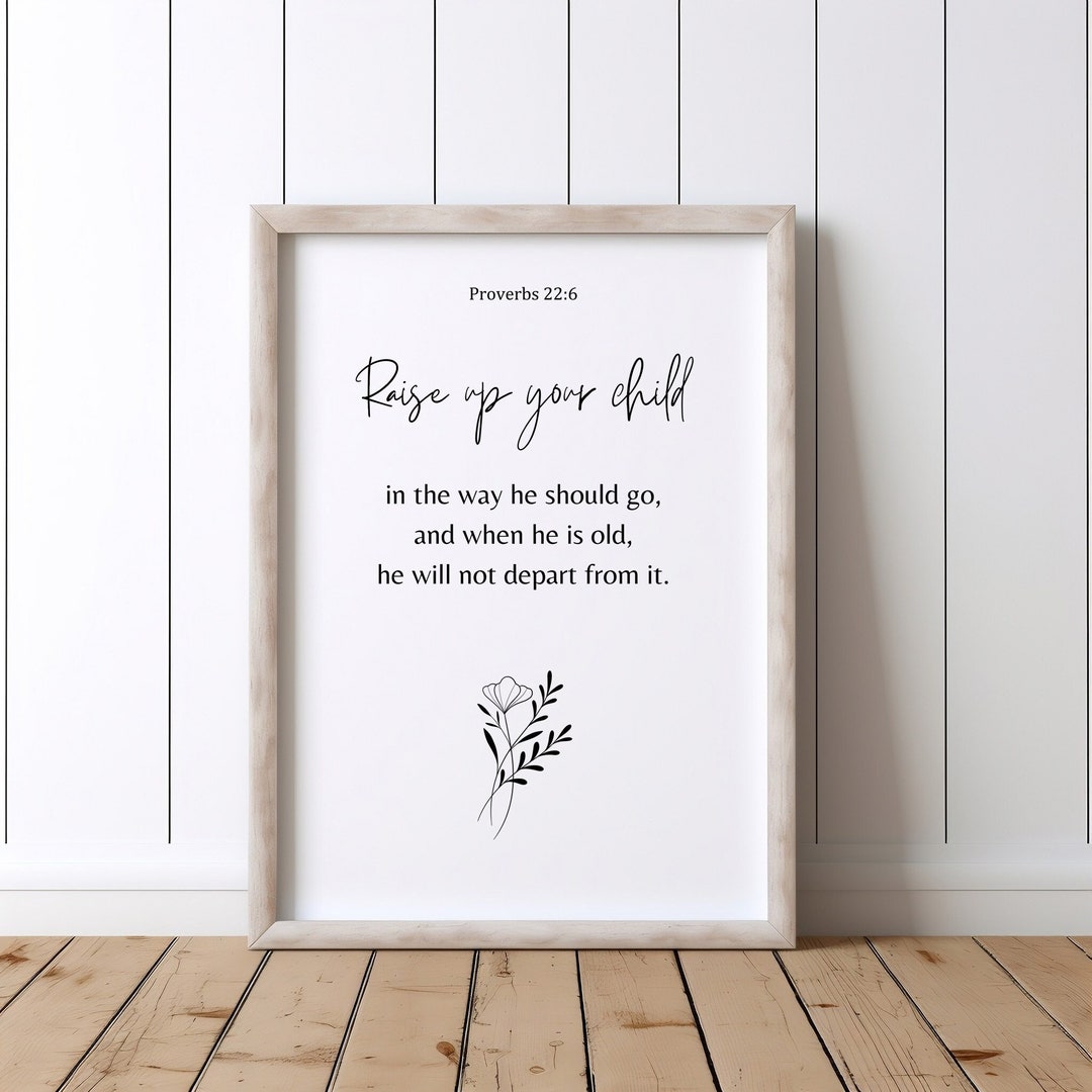 Proverbs 22:6 Printable Wall Art, Scripture Printable, Bible Scripture ...
