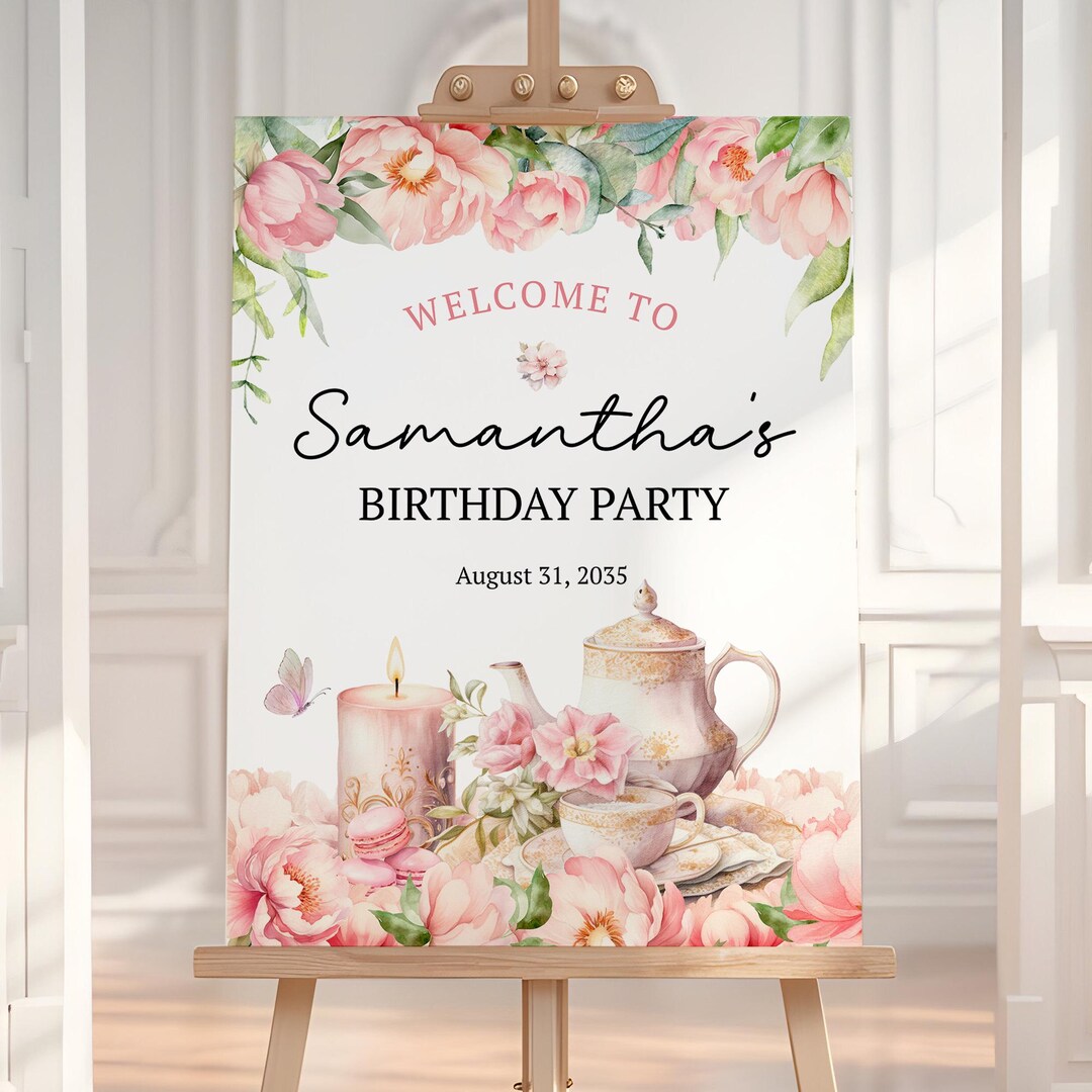 Editable Pink Floral Birthday Tea Party Welcome Sign, DIY Afternoon ...