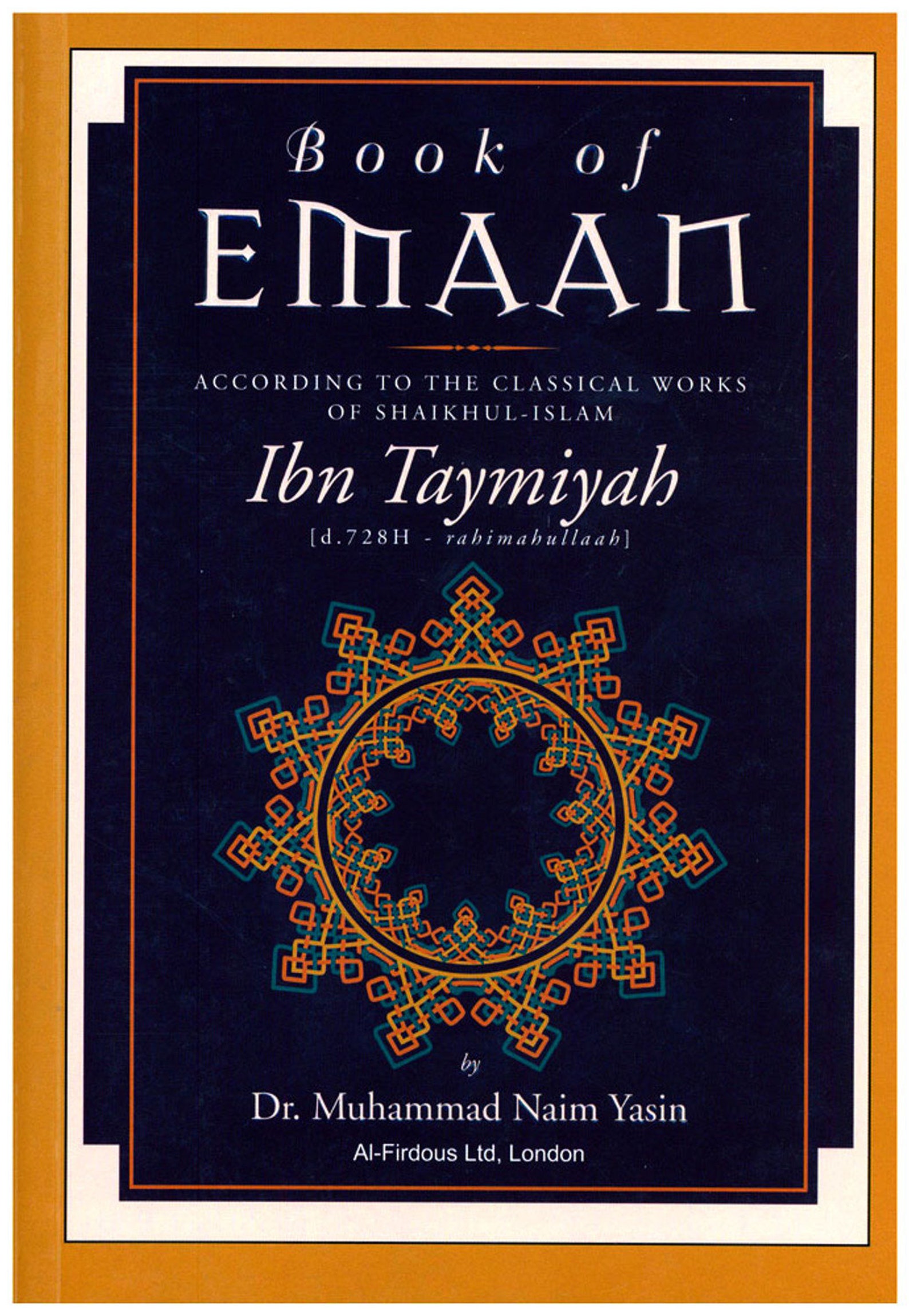 Book of Emaan Purple Edition ( Ibn Taymiyah ) by Dr. Muhammad Naim ...