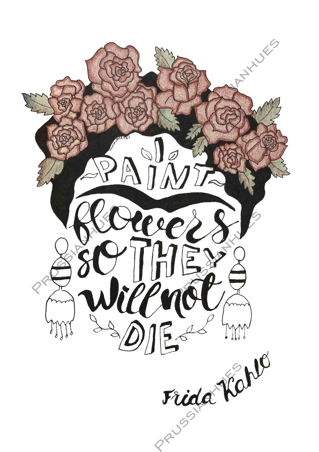 Frida Kahlo I Paint Flowers so They Will Not Die A4 Poster - Etsy