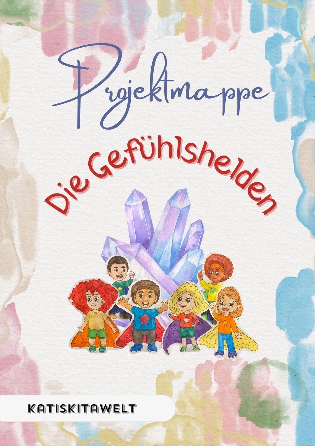 Project Folder "emotional Heroes" / Project on the Topic of "emotions ...