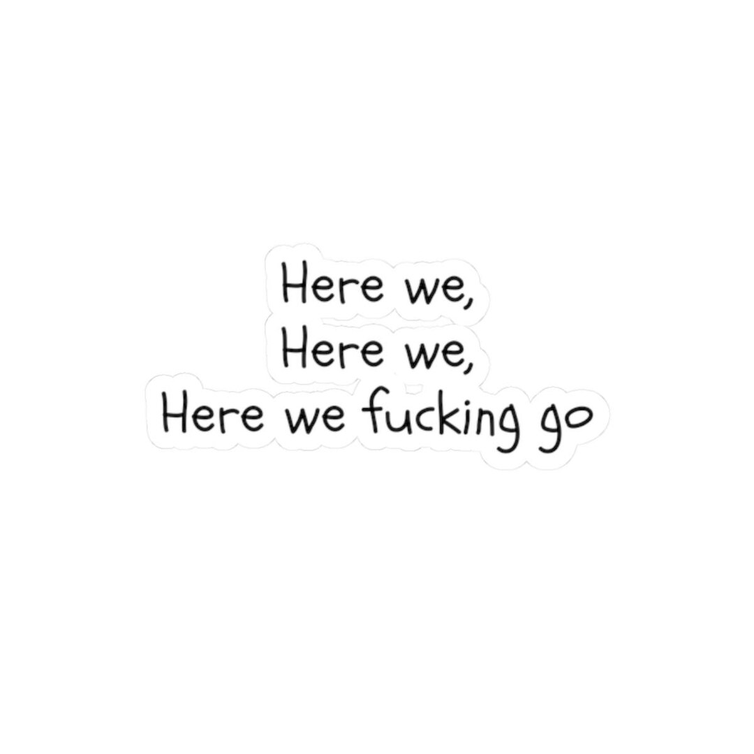 Here We Go Sticker Twenty One Pilots Sticker Trees Twenty One Pilots ...