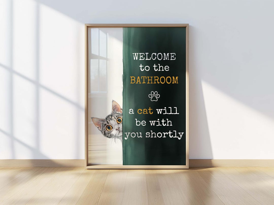 Welcome to the Bathroom Cat Wall Art: Funny Bathroom Sign Print ...