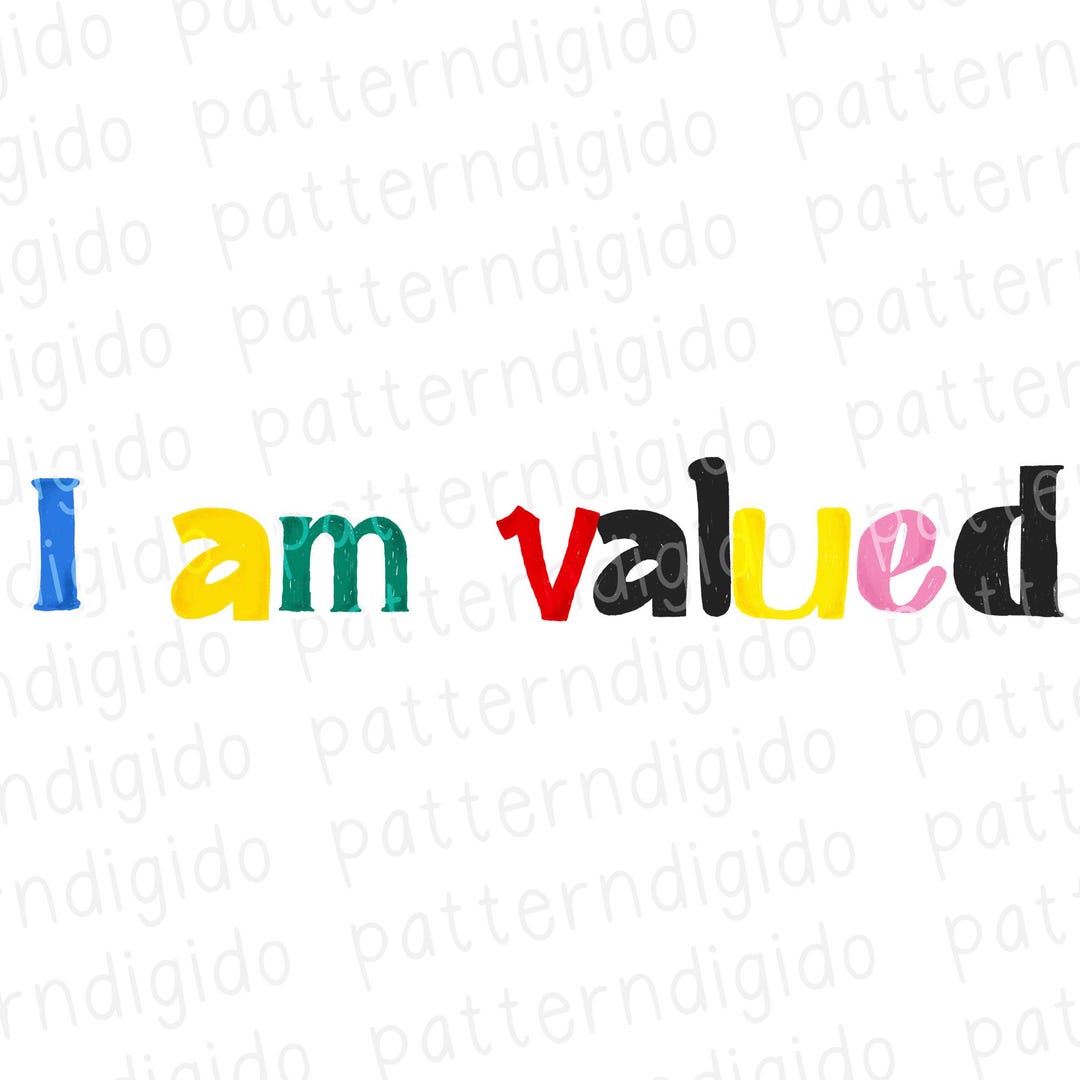 I Am Valued Inspirational PNG Design, Love Yourself Clip Art, Self Love ...