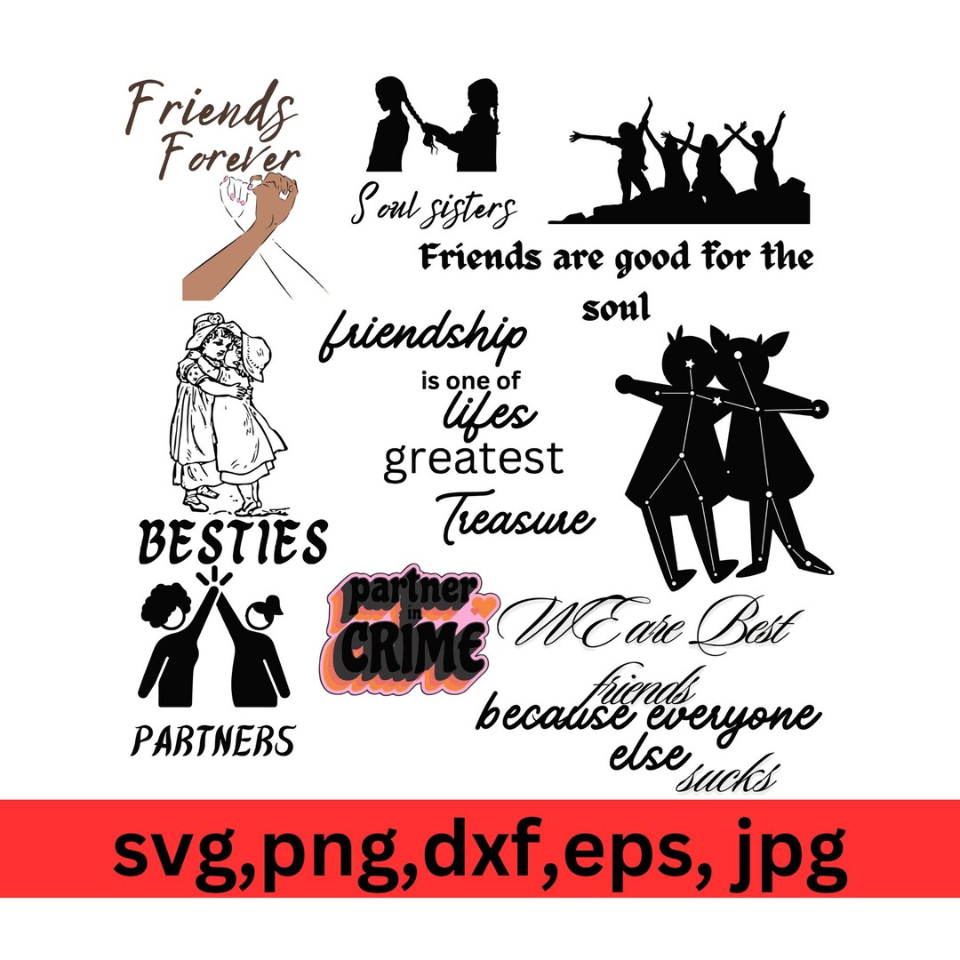 Friendship Svg , Besties Svg , Best Friend Svg , Friend Saying Quote ...
