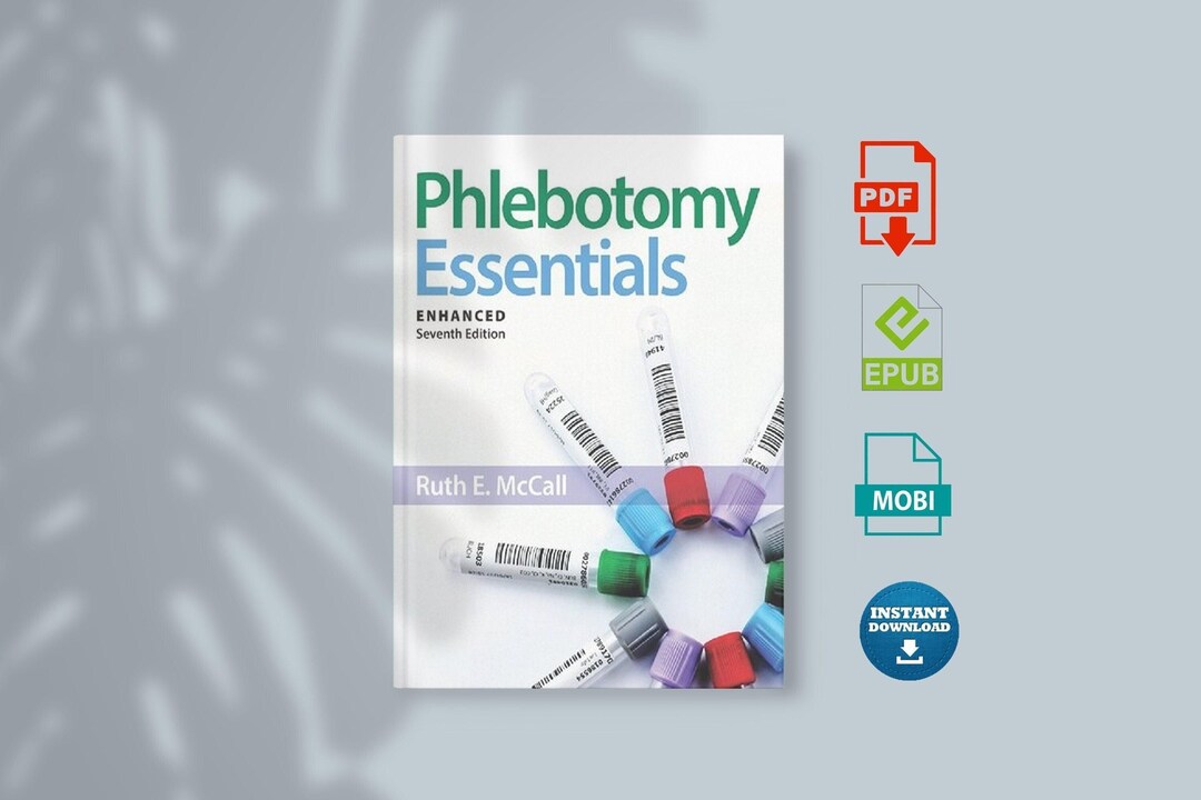 Phlebotomy Essentials, Enhanced Edition 7th Edition - Etsy