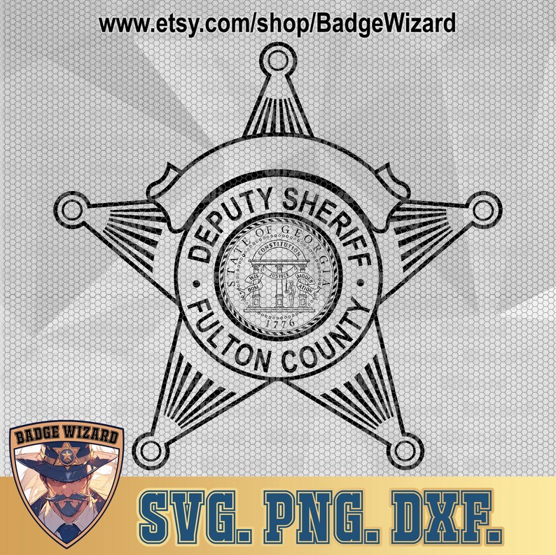 Fulton County Georgia Sheriff Badge SVG Bundle, Fulton County Georgia ...
