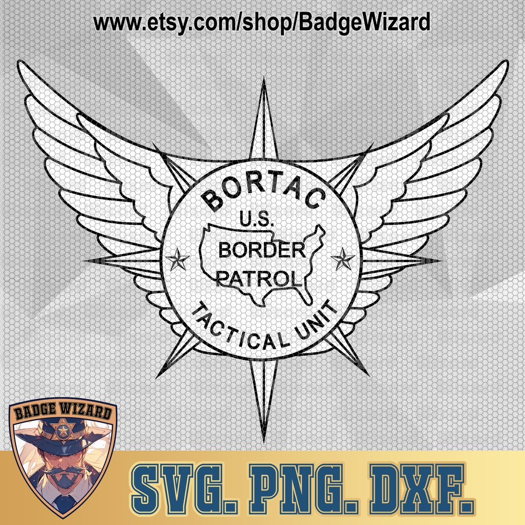 US Border Patrol BORTAC Tactical Unit , Customs BORTAC Unit Png, Dxf ...