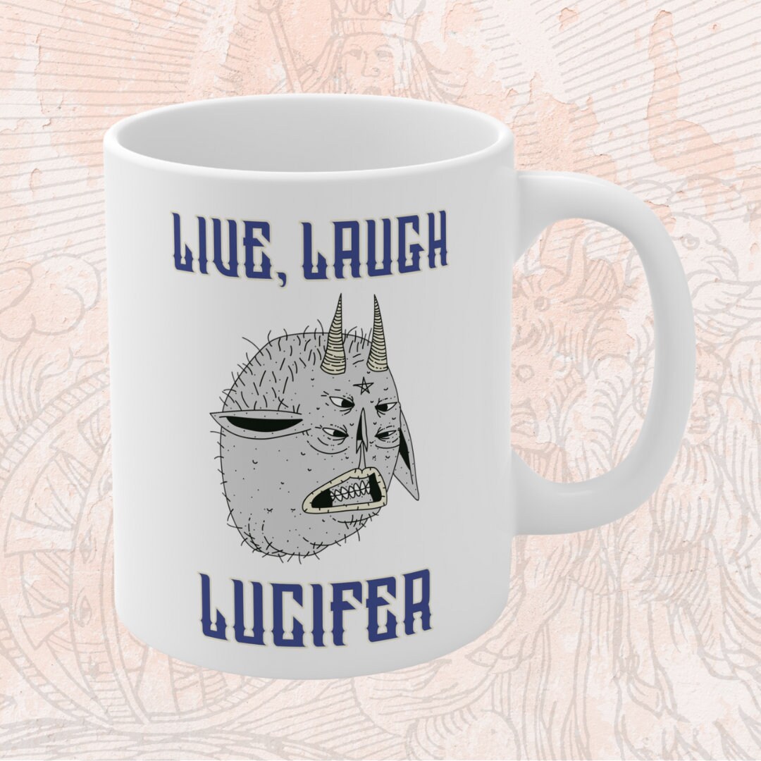 Live Laugh Lucifer White Mug Alternative Goth Witch Witchy Oddities Emo ...