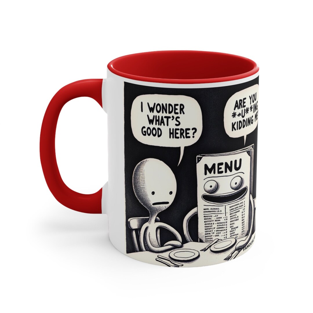 Comic Coffee Mug, 11 Ounce. Clever, Quirky, Funny. This One's for ...