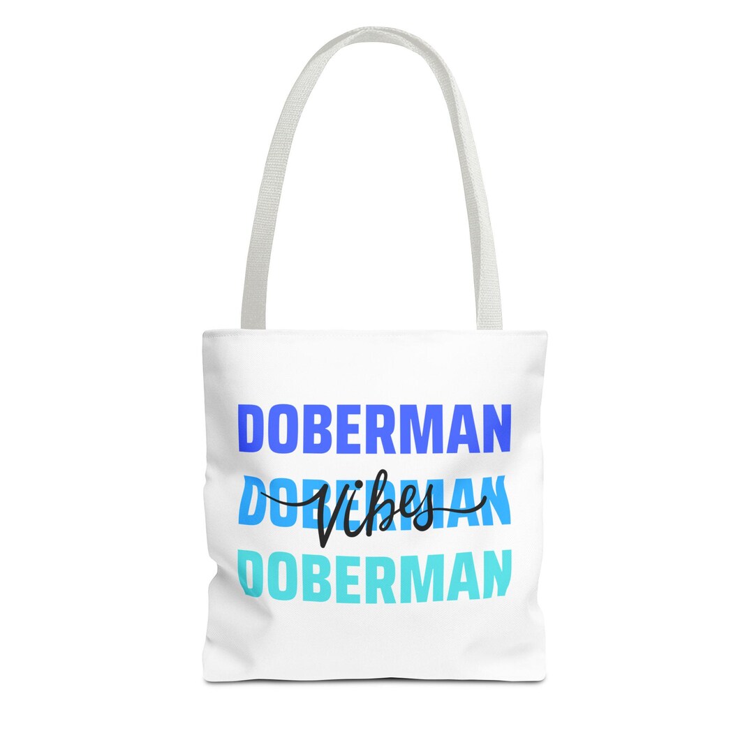 Doberman Vibes Tote Bag 3 Sizes - Etsy