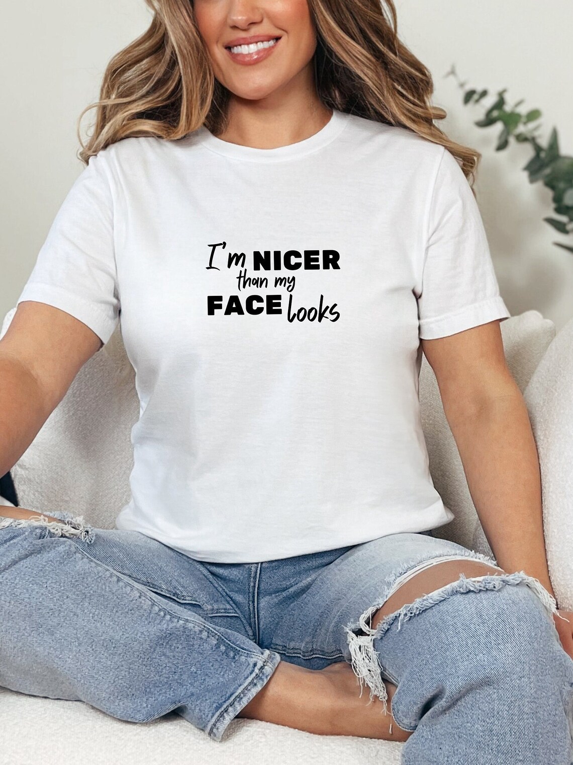 I'm Nicer Than My Face Looks T-shirt, Sarcastic Gift, Funny Tee - Etsy