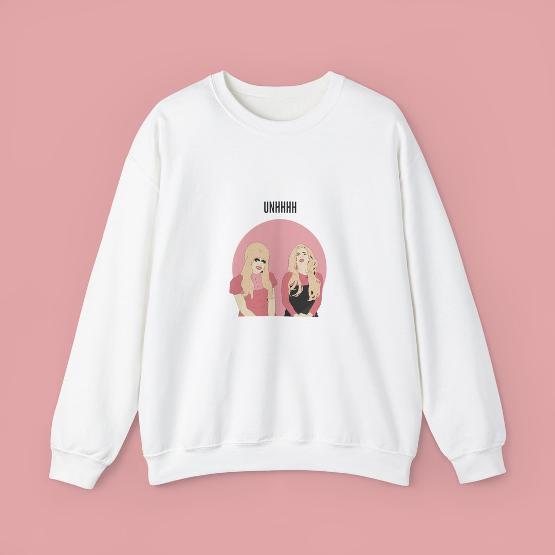 Trixie and Katya Shirt Unhhhh Trixie and Katya Gifts Drag Race Gifts ...