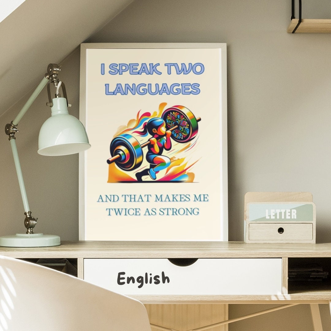 Bilingual Inspirational Poster in English for Children i Speak Two ...