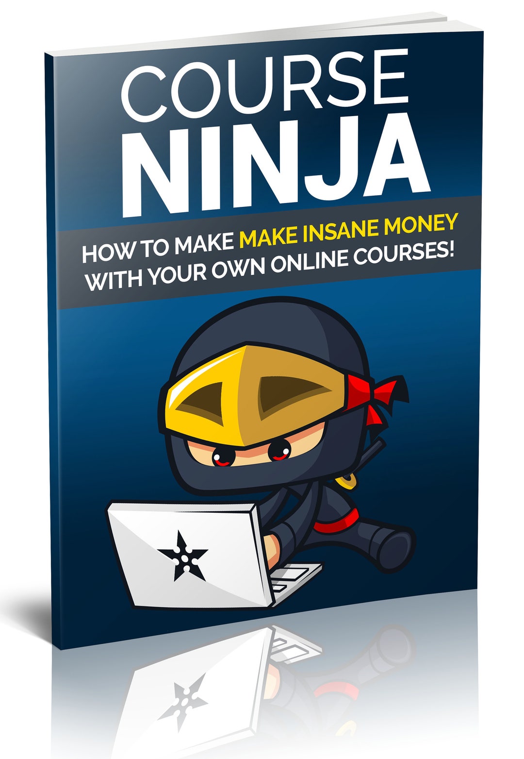 Course Ninja: Expert Strategies for Creating & Selling Profitable ...