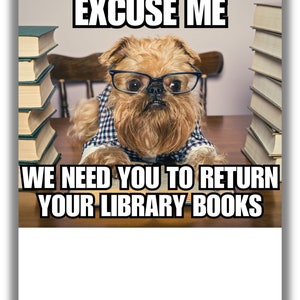 Return Library Book Memes Printable – Digital Download – Reusable ...